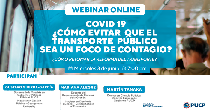 (Webinar Gratuito) PUCP: COVID-19 ¿Cómo evitar que el transporte ...