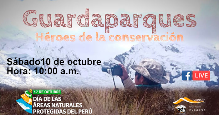 (Transmisión en vivo) SERNANP: Guardaparques, héroes de la conservación