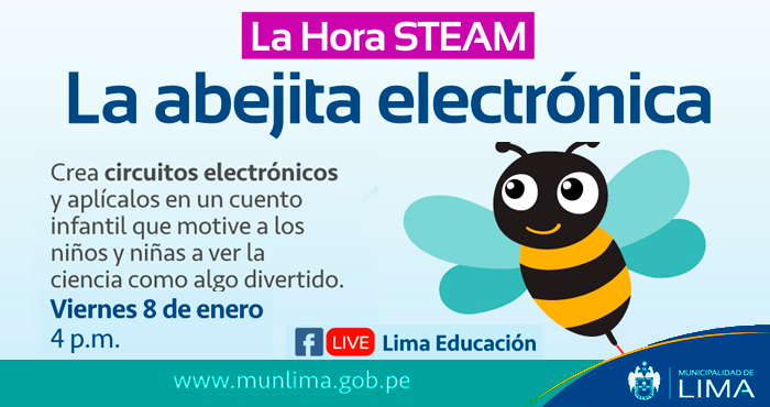 Charla Virtual Gratuito: La Hora STEAM La abejita electronica