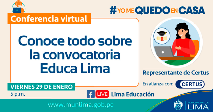 Conferencia Virtual: Conoce todo sobre la convocatoria Educa Lima
