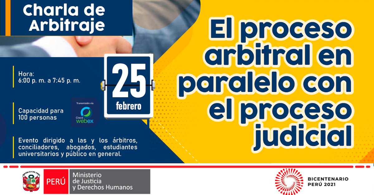 (Charla de Arbitraje) MINJUS: El proceso arbitral en paralelo con el ...