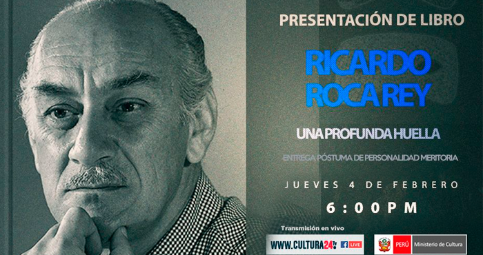 Presentación de Libro: Ricardo Roca Rey: una profunda huella