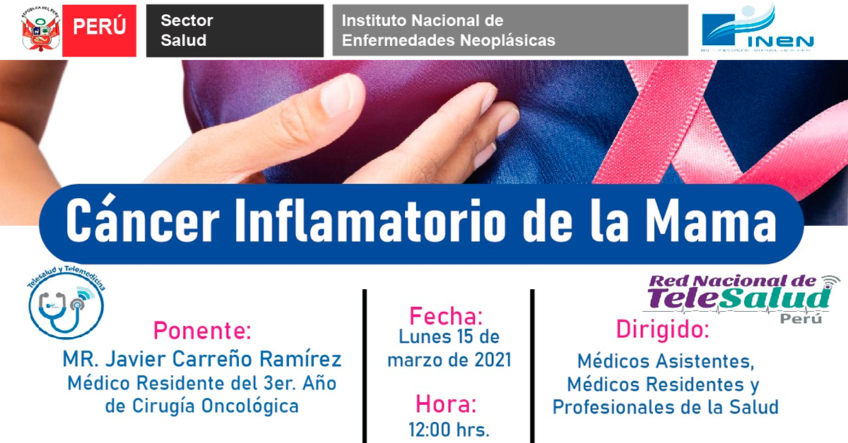 (Tele Capacitación) INEN: Cáncer Inflamatorio de la Mama