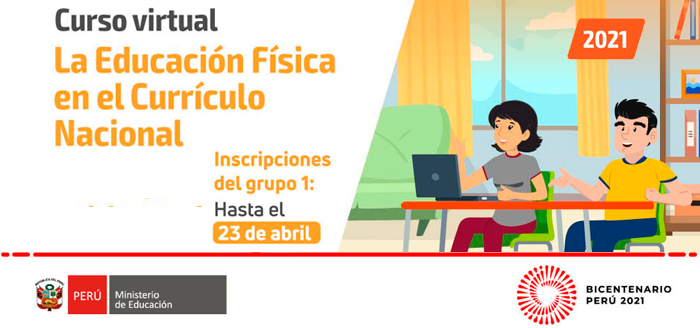 (Curso Virtual) MINEDU: La Educación Física en el Currículo Nacional (Curso Virtual) MINEDU: La Educación Física en el Currículo Nacional