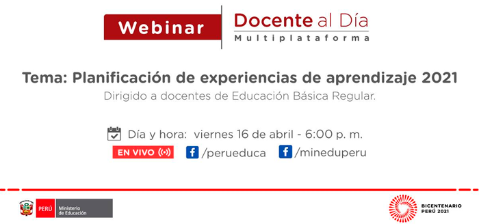 (Webinar Gratuito) MINEDU: Planificación de experiencias de aprendizaje 2021
