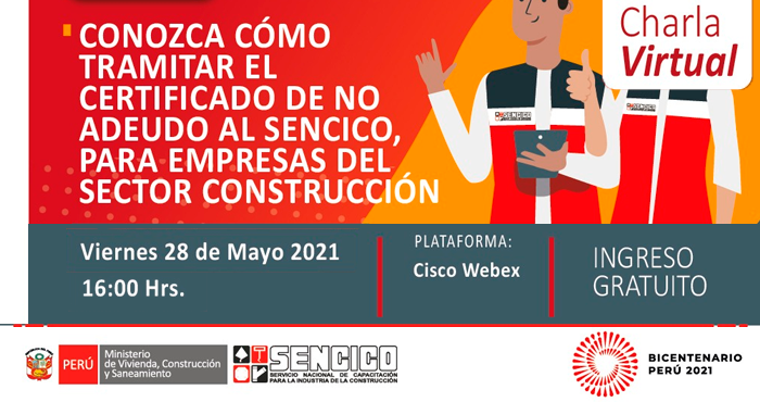 (Charla Técnica Gratuita) SENCICO: Cómo tramitar el certificado de no adeudo al sencico