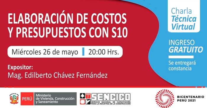(Charla Técnica Gratuita) SENCICO: Elaboración de Costos y Presupuestos con S10