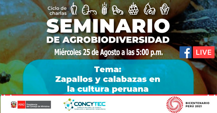 (Seminario Virtual Gratuito) CONCYTEC: Zapallos y calabazas en la ...