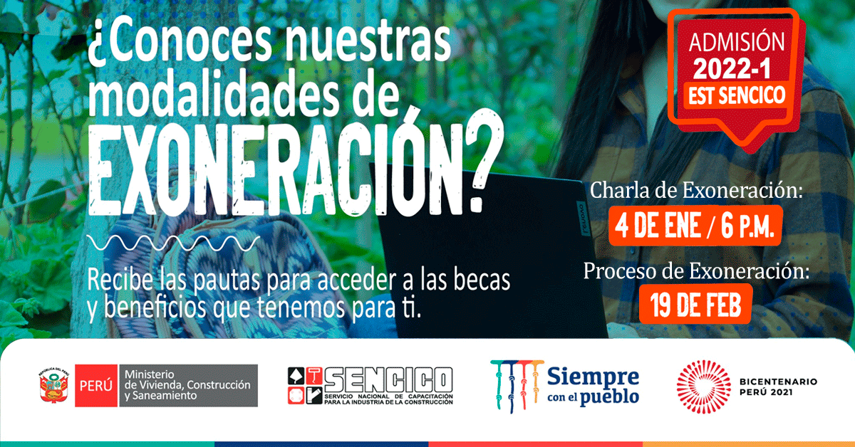 (Charla Virtual Gratuito) SENCICO: Conoce si accedes a nuestra modalidad de exoneración