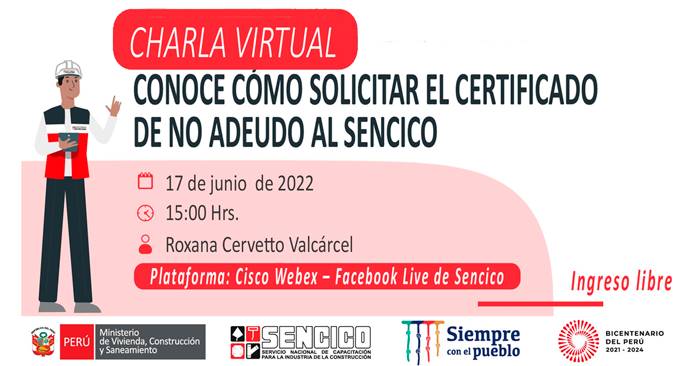 (Charla Virtual Gratuita) SENCICO: Conoce como solicitar el certificado de no adeudo