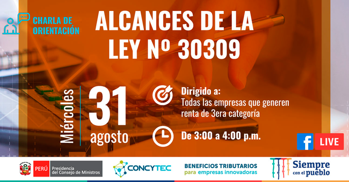 (Charla Virtual Gratuita) CONCYTEC: Alcances de la Ley Numero 30309 de beneficios tributarios