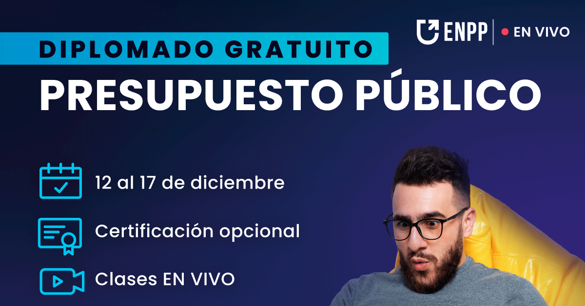ENPP desarrollará Diplomado Gratuito de Presupuesto Público