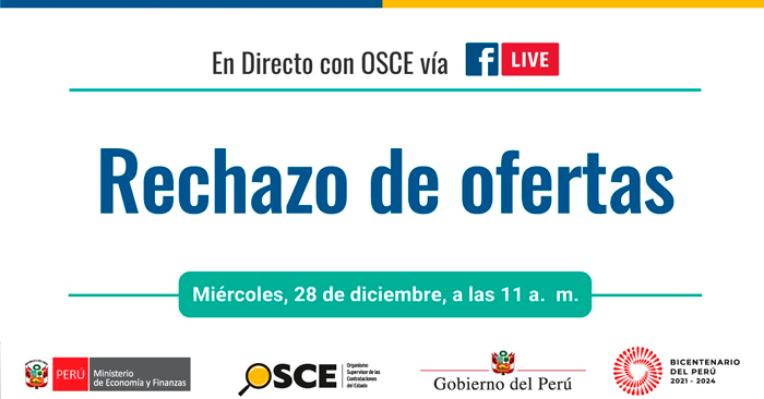 (Evento Virtual Gratuito) OSCE: Rechazo de ofertas