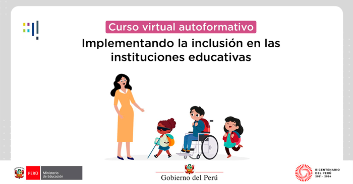 (Curso Virtual Gratuito) MINEDU: Implementado la inclusión en las ...