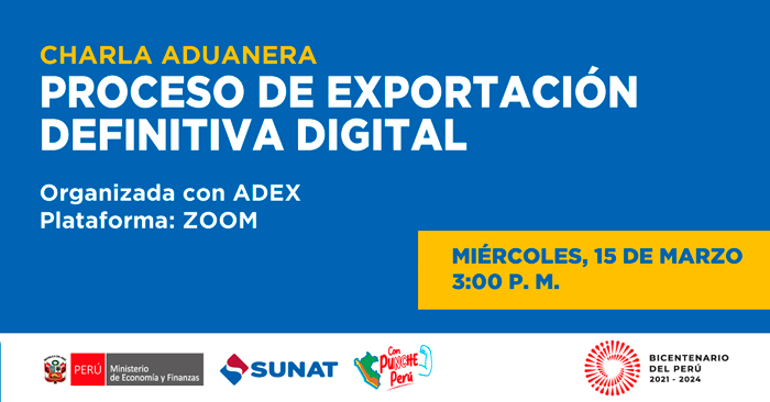 Charla aduanera virtual acerca del proceso de exportación definitiva ...