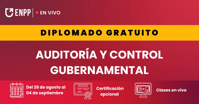 Diplomado online gratis"Auditoría y Control Gubernamental"