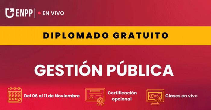 Diplomado online gratis en "Gestión Pública" de la ENPP