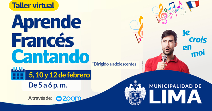 Curso online "Aprende Francés cantando" de la Municipalidad de Lima