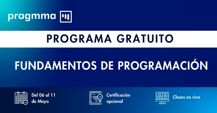 Programa online gratis en "Fundamentos de Programación" de la PRAGMMA