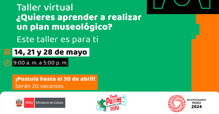 Taller online "El Plan Museológico" del Museo Nacional de la Cultura ...