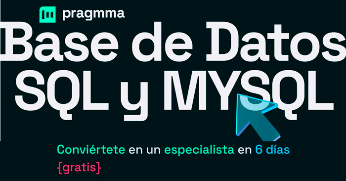 Programa online gratis en "Base de datos, SQL y MYSQL" de la PRAGMMA