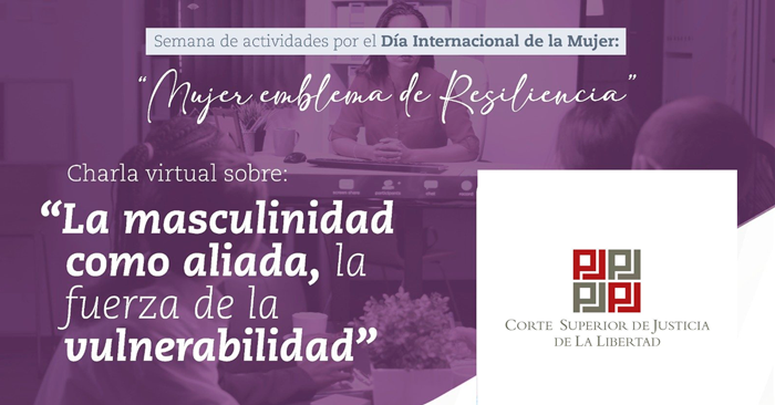 Charla online "La masculinidad como aliada, la fuerza de la vulnerabilidad"