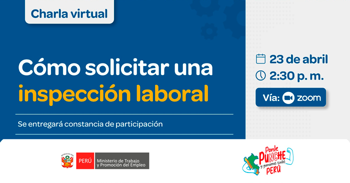 Charla online gratis "¿Cómo solicitar una inspección laboral?" del MTPE