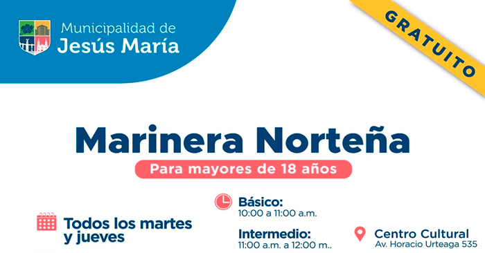 Taller presencial Gratuito de "Marinera Norteña" de la Municipalidad de ...